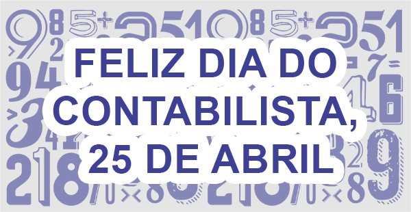 Feliz Dia do Contabilista, 25 de abril - SicontibaSicontiba